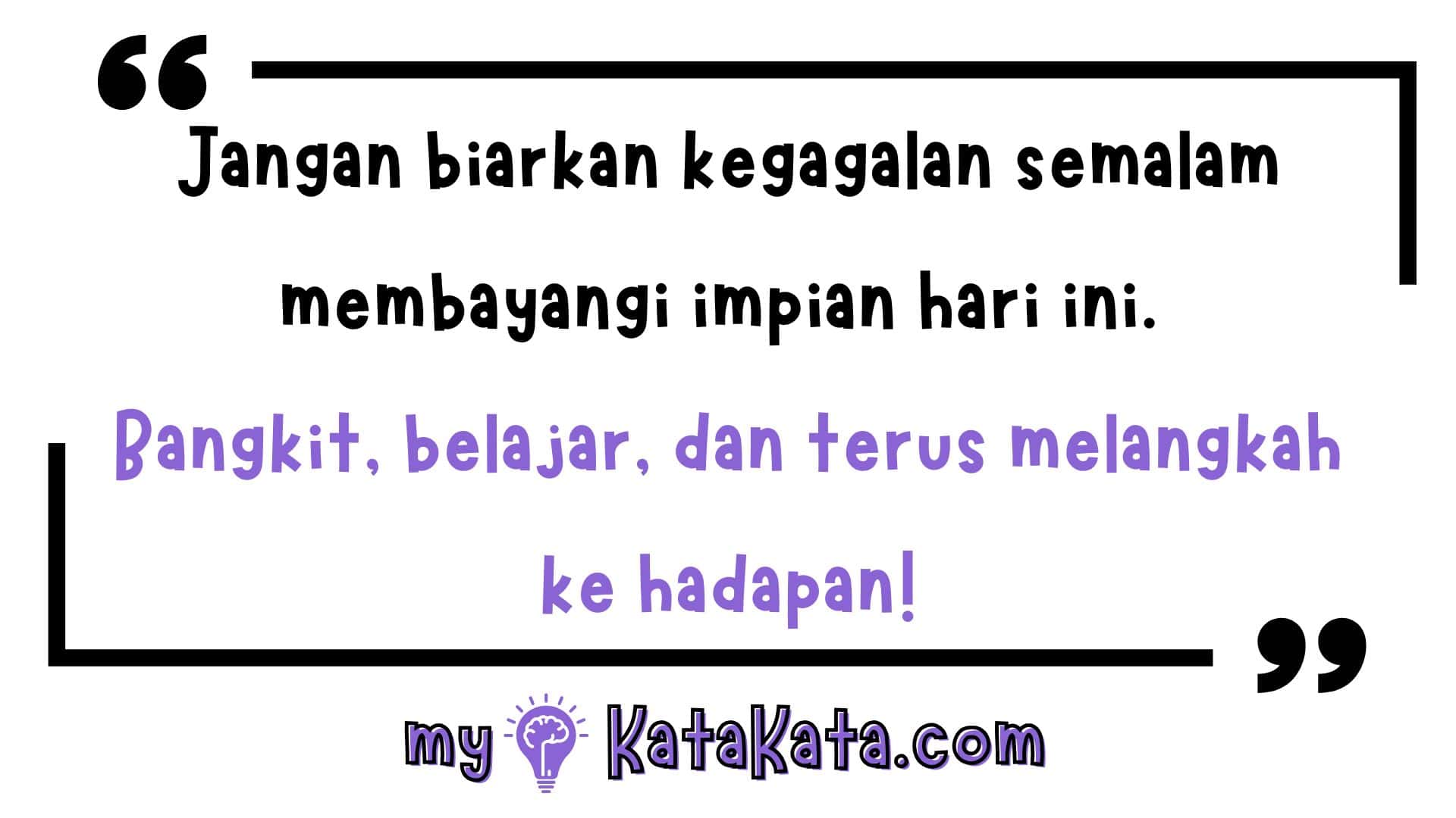 500+ Kata-Kata Motivasi: Panduan untuk Hidup Bermakna (BM) - myKataKata ...